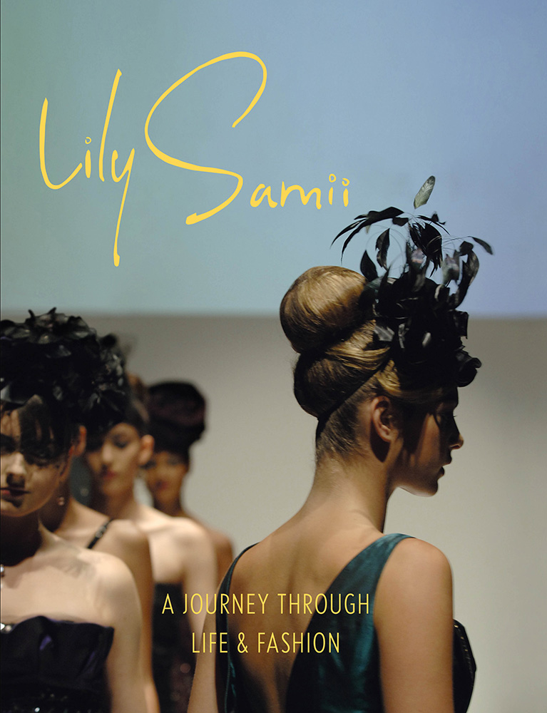 Lily Samii: A Journey through Life and Fashion - ARTBOOK