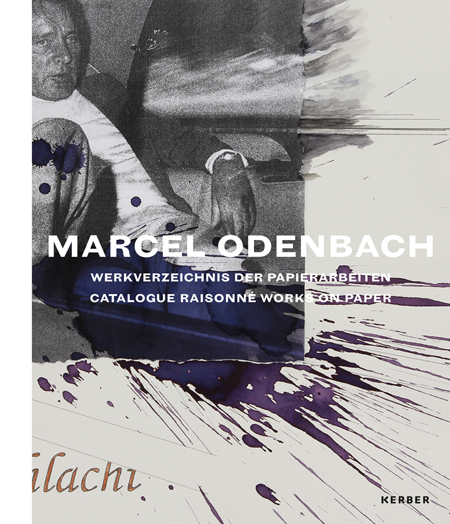 Marcel Odenbach: Catalogue Raisonné of Works on Paper - ARTBOOK