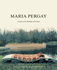 Maria Pergay: Complete Works 1957-2010 - ARTBOOK|D.A.P.