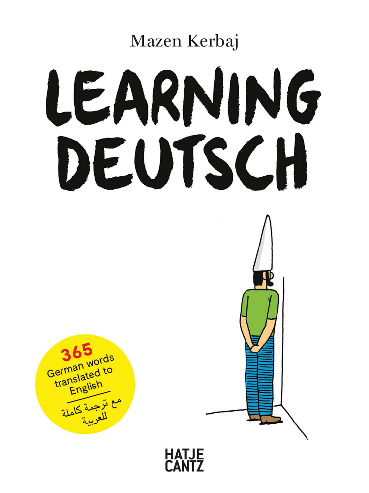 Mazen Kerbaj: Learning Deutsch - ARTBOOK|D.A.P.