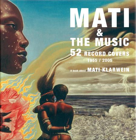 Mati & The Music: 52 Record Covers 1955-2005 - ARTBOOK