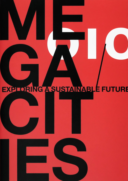 Megacities: Exploring a Sustainable Future - ARTBOOK