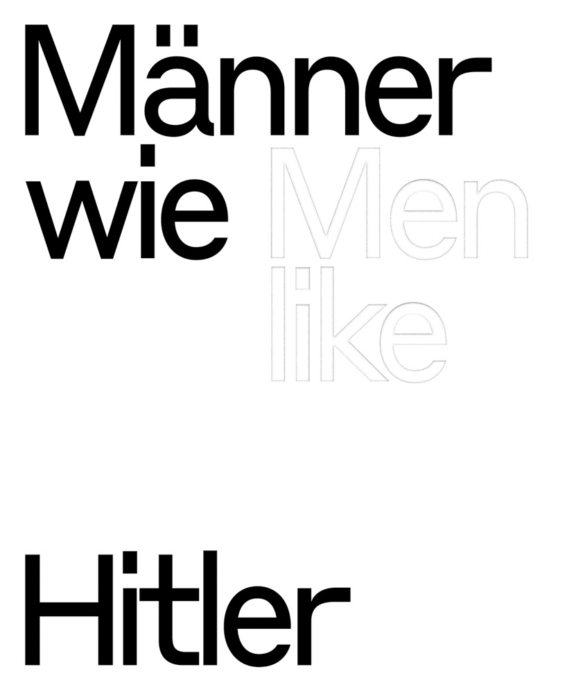 Men Like Hitler - ARTBOOK|D.A.P.