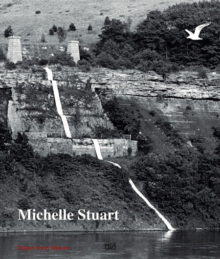 Michelle Stuart: Drawn from Nature - ARTBOOK|D.A.P.