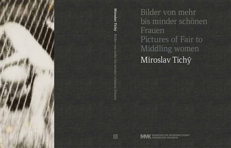 Miroslav Tichy: Pictures of Fair to Middling Women - ARTBOOK