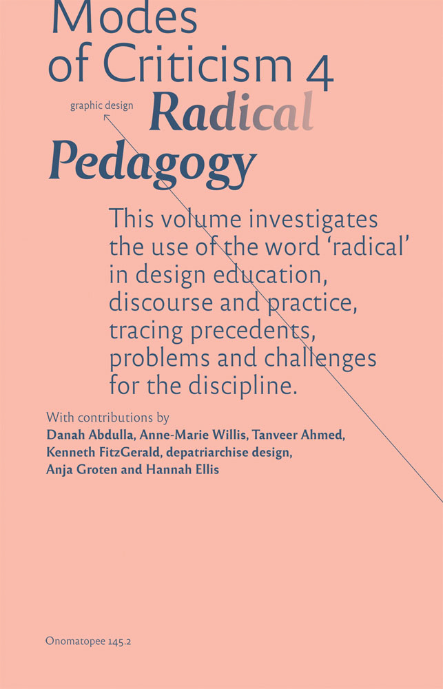 Modes of Criticism 4: Radical Pedagogy - ARTBOOK|D.A.P.