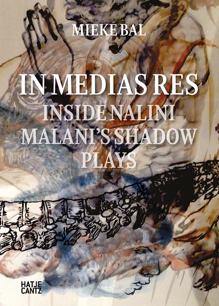 Nalini Malani: In Medias Res - ARTBOOK|D.A.P.