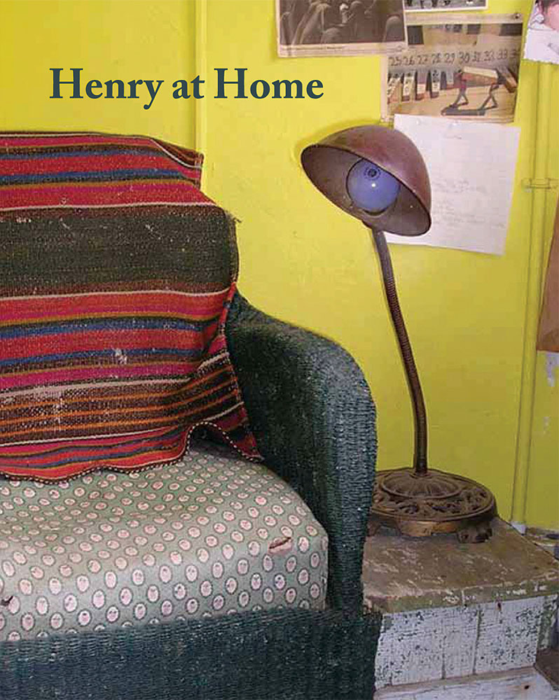 Nancy Shaver: Henry at Home - ARTBOOK|D.A.P.