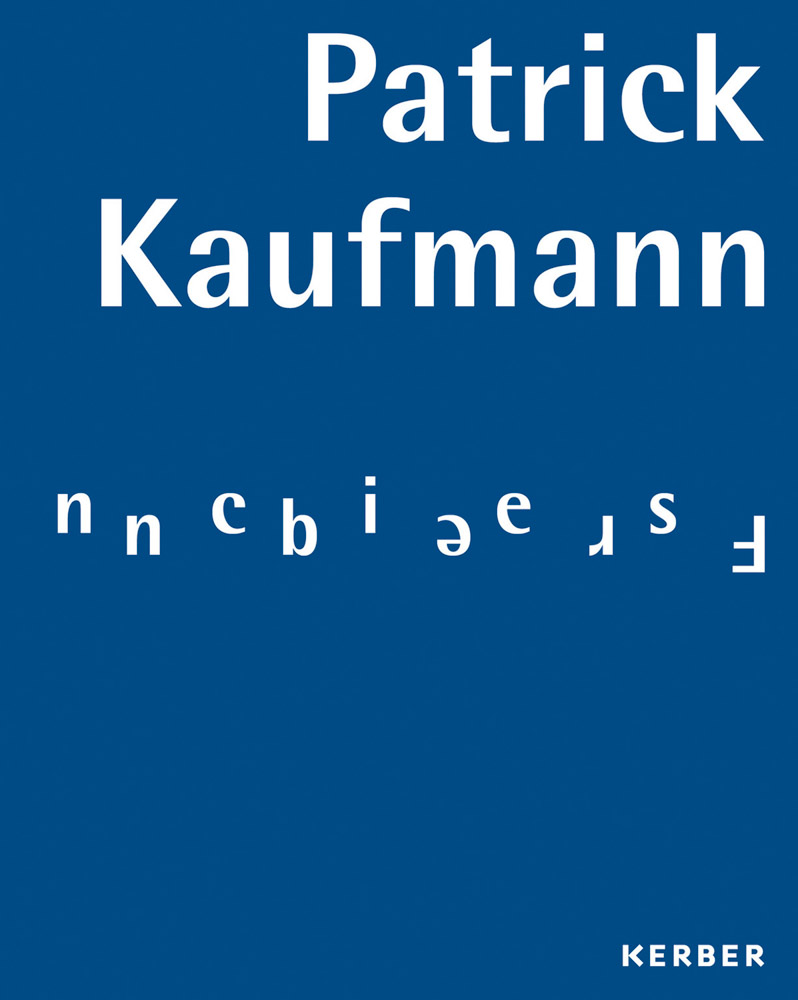 Patrick Kaufmann: Frequencies - ARTBOOK|D.A.P.