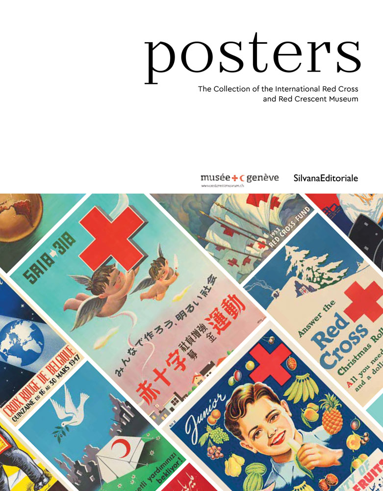 Posters: The Collection of the International Red Cross and Red Crescent ...