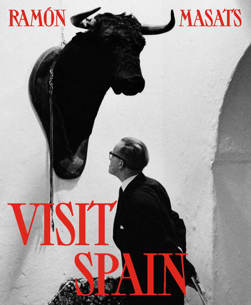 Ramón Masats: Visit Spain - ARTBOOK|D.A.P.