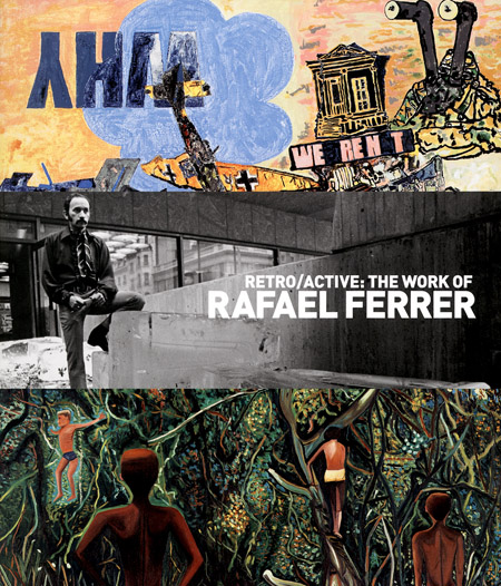Retro/Active: The Work of Rafael Ferrer - ARTBOOK|D.A.P.