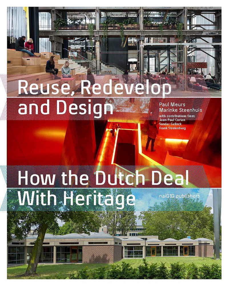 Reuse, Redevelop and Design, Updated Edition - ARTBOOK
