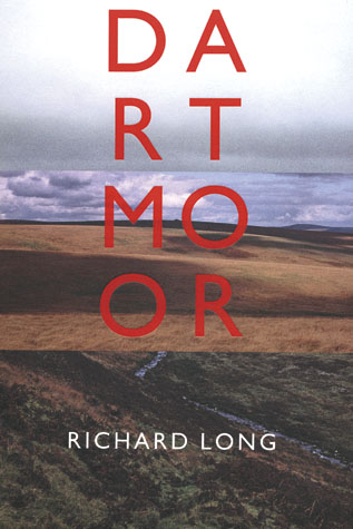 Richard Long: Dartmoor - ARTBOOK|D.A.P.