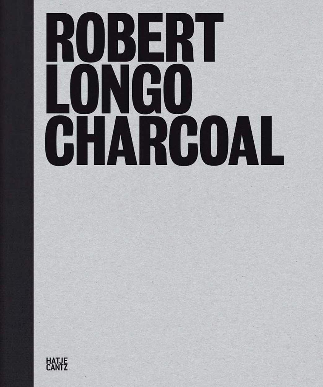 Robert Longo: Charcoal - ARTBOOK|D.A.P.