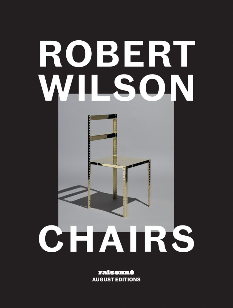 Robert Wilson: Chairs - ARTBOOK|D.A.P.