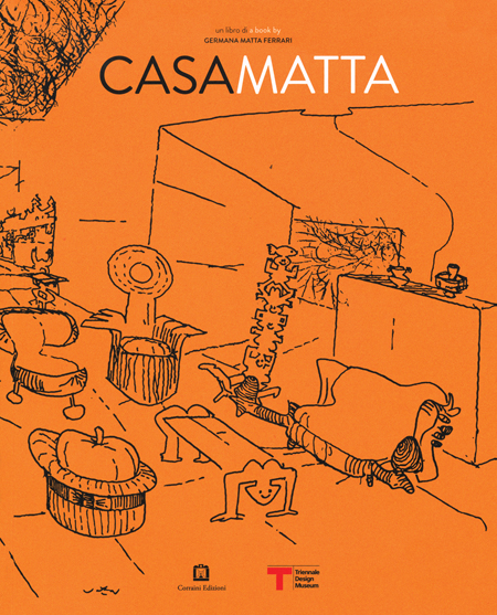 Roberto Matta: Casa Matta - ARTBOOK|D.A.P.