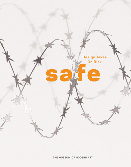 Safe: Design Takes on Risk - ARTBOOK|D.A.P.