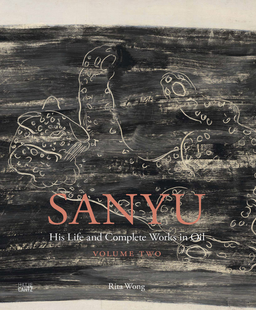 Sanyu: His Life and Complete Works in Oil - ARTBOOK
