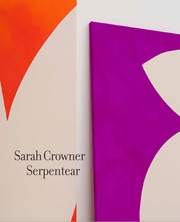 A comprehensive new monograph on Sarah Crowner