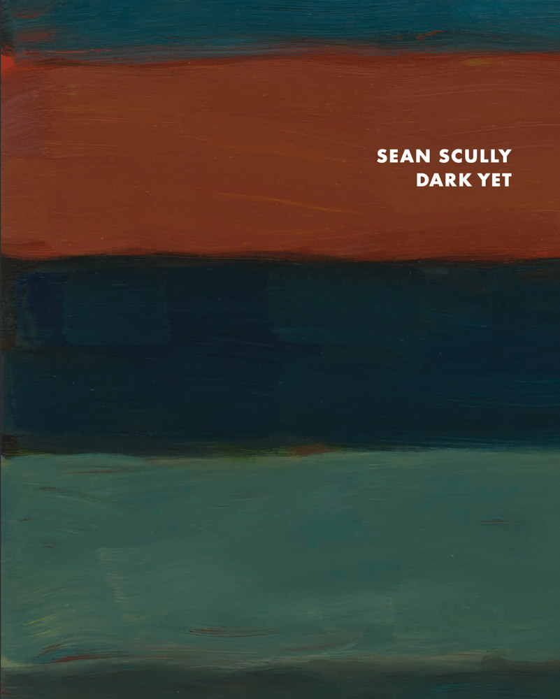 Sean Scully: Dark Yet - ARTBOOK|D.A.P.