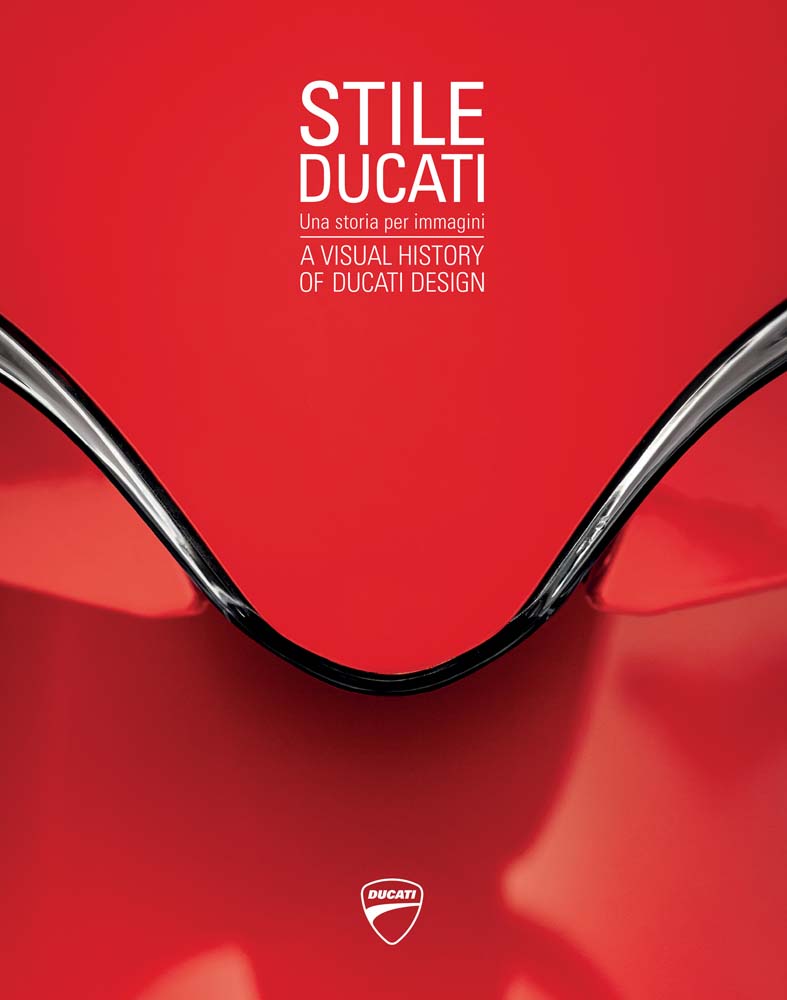 Stile Ducati: A Visual History of Ducati Design - ARTBOOK
