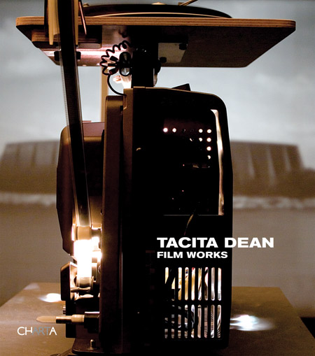 Tacita Dean: Film Works - ARTBOOK|D.A.P.