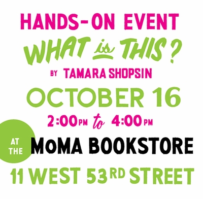 Tamara Shopsin: What Is This? - ARTBOOK|D.A.P.