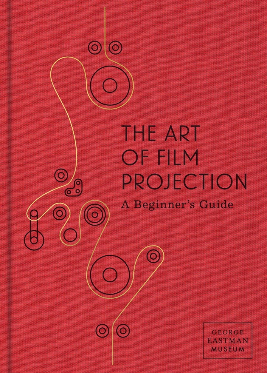 The Art of Film Projection: A Beginner's Guide - ARTBOOK