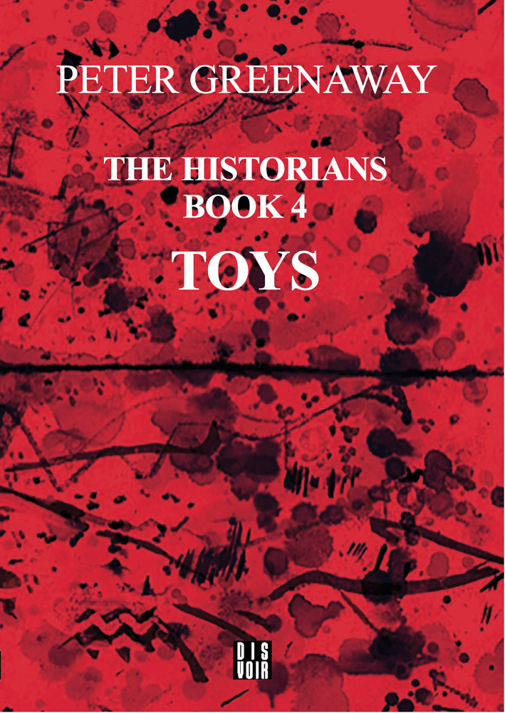 The Historians Book 4: Toys - ARTBOOK|D.A.P.
