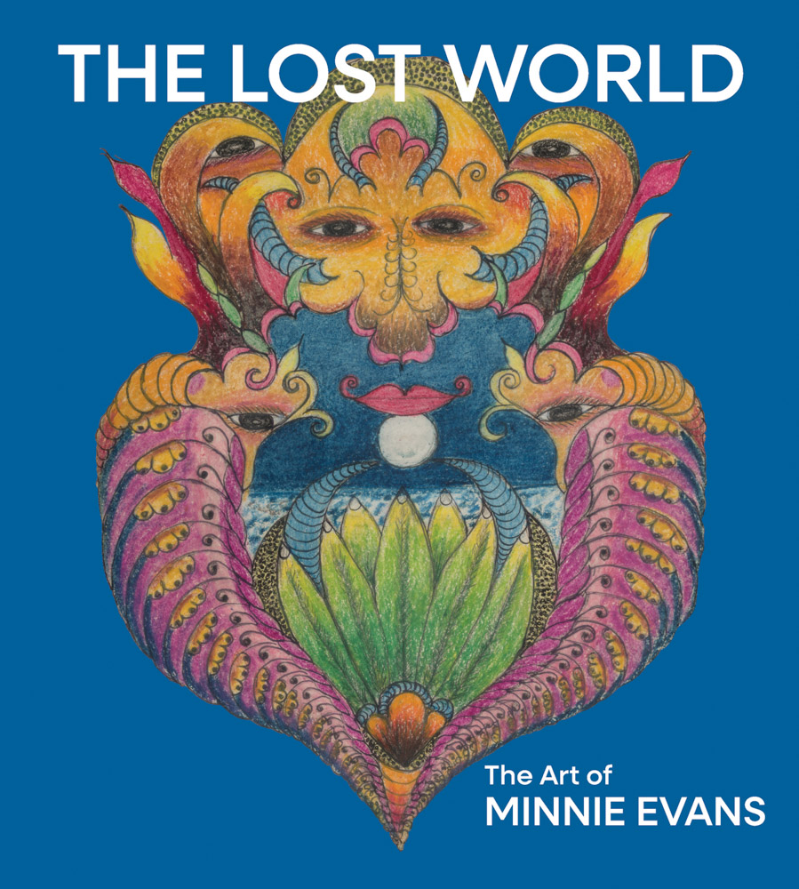 The Lost World: The Art of Minnie Evans - ARTBOOK|D.A.P.