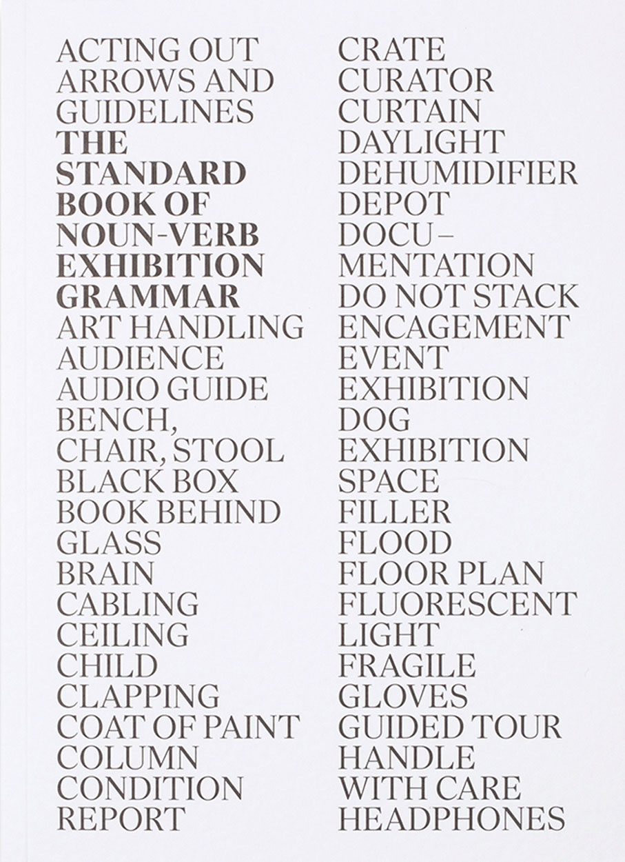 The Standard Book of Noun-Verb Exhibition Grammar - ARTBOOK