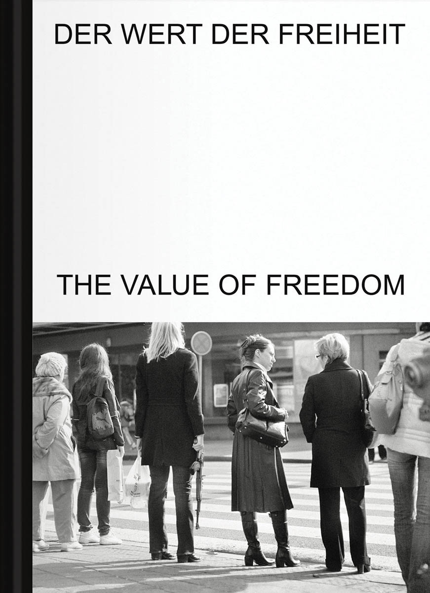 The Value of Freedom - ARTBOOK|D.A.P.