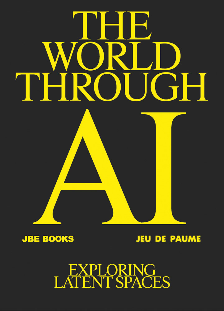 The World through AI - ARTBOOK|D.A.P.