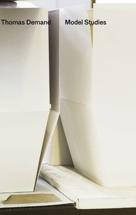 Thomas Demand: Model Studies I & II - ARTBOOK|D.A.P.