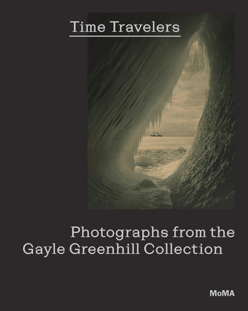 Time Travelers: Photographs from the Gayle Greenhill Collection