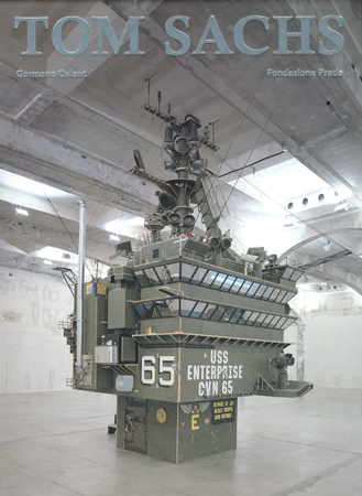 Tom Sachs - ARTBOOK|D.A.P.