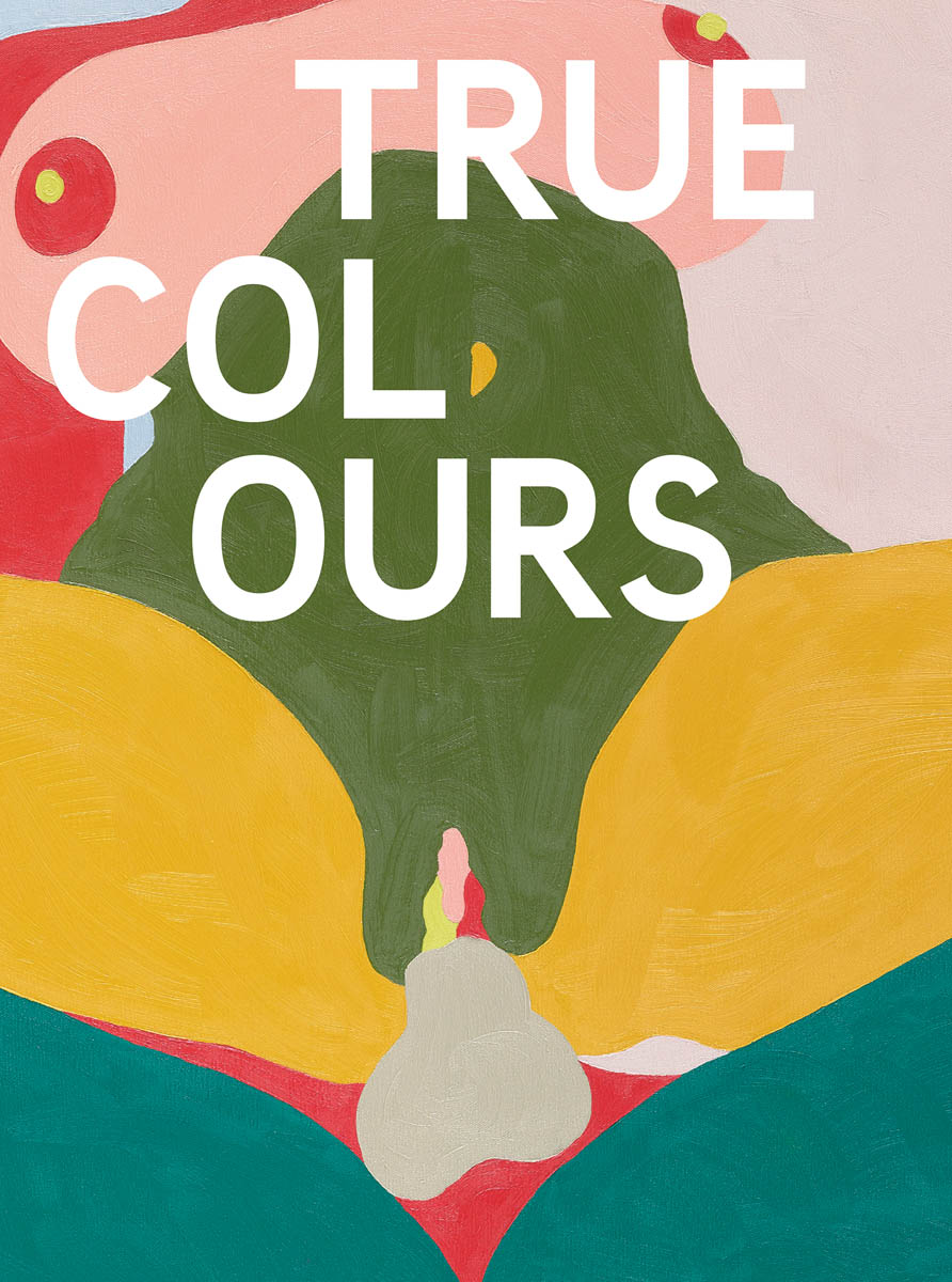 Helen Beard, Sadie Laska, Boo Saville: True Colours - ARTBOOK