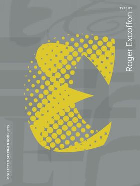 Type by Roger Excoffon: Collected Specimen Booklets - ARTBOOK