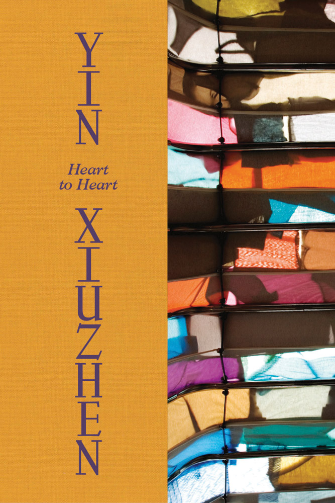 Yin Xiuzhen: Heart to Heart - ARTBOOK|D.A.P.