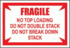 Fragile, No Top Load 3 1/2 x 5 1/2 500 Pack