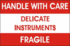 Handle With Care, Delicate Instruments, Fragile 3 x 5 500 Pack