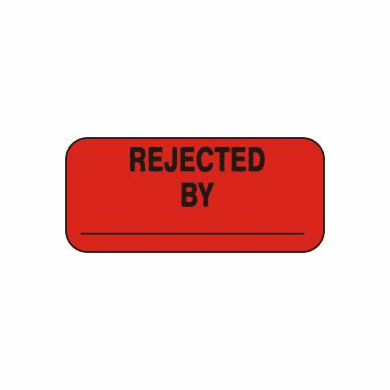 Rejected By Inventory Label 1 x 2