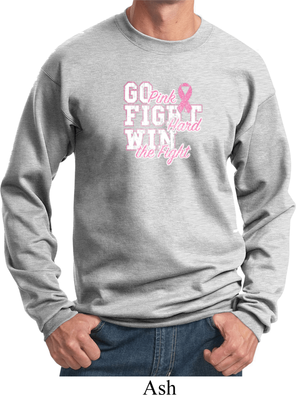 Breast Cancer Awareness Go Fight Win Sweatshirt - Go Fight Win Mens ...