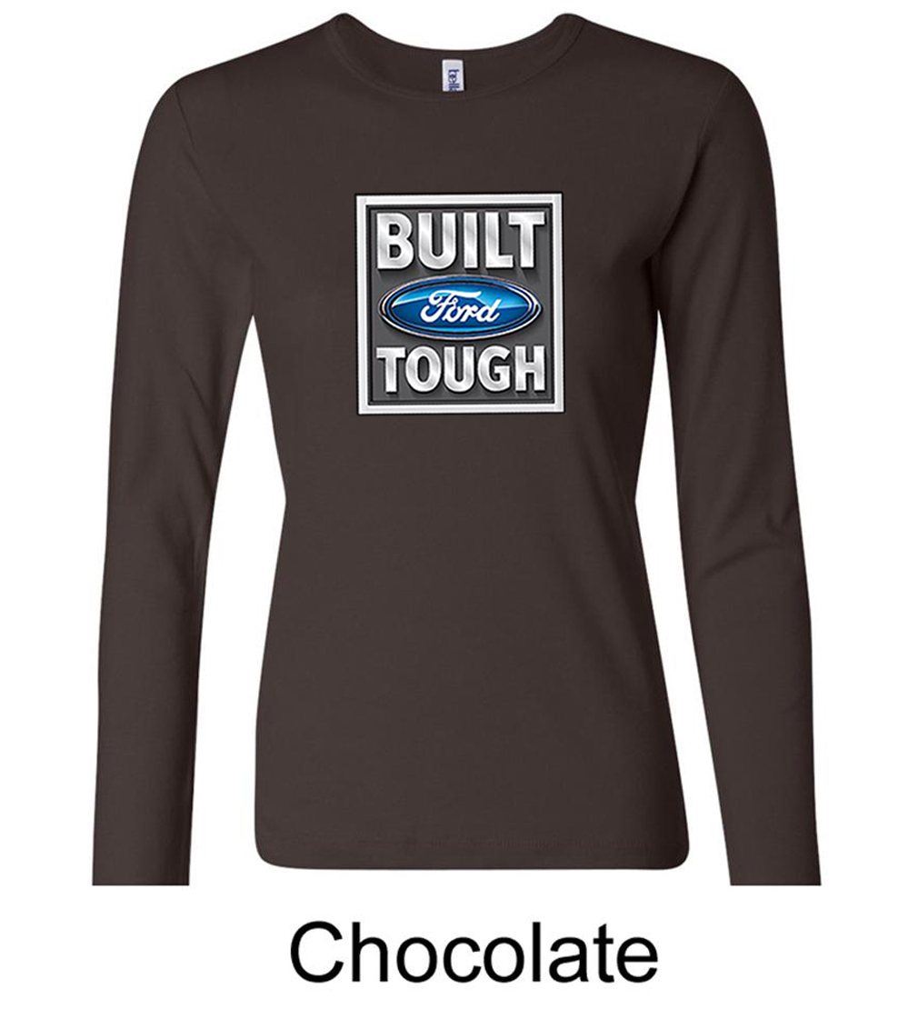 Built Ford Tough Shirt Ford Logo Ladies Long Sleeve Tee T-Shirt - Built ...
