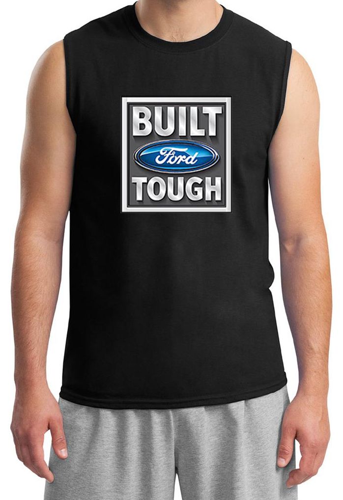Built Ford Tough Shirt Ford Logo Mens Black Muscle Tee T-Shirt - Ford ...