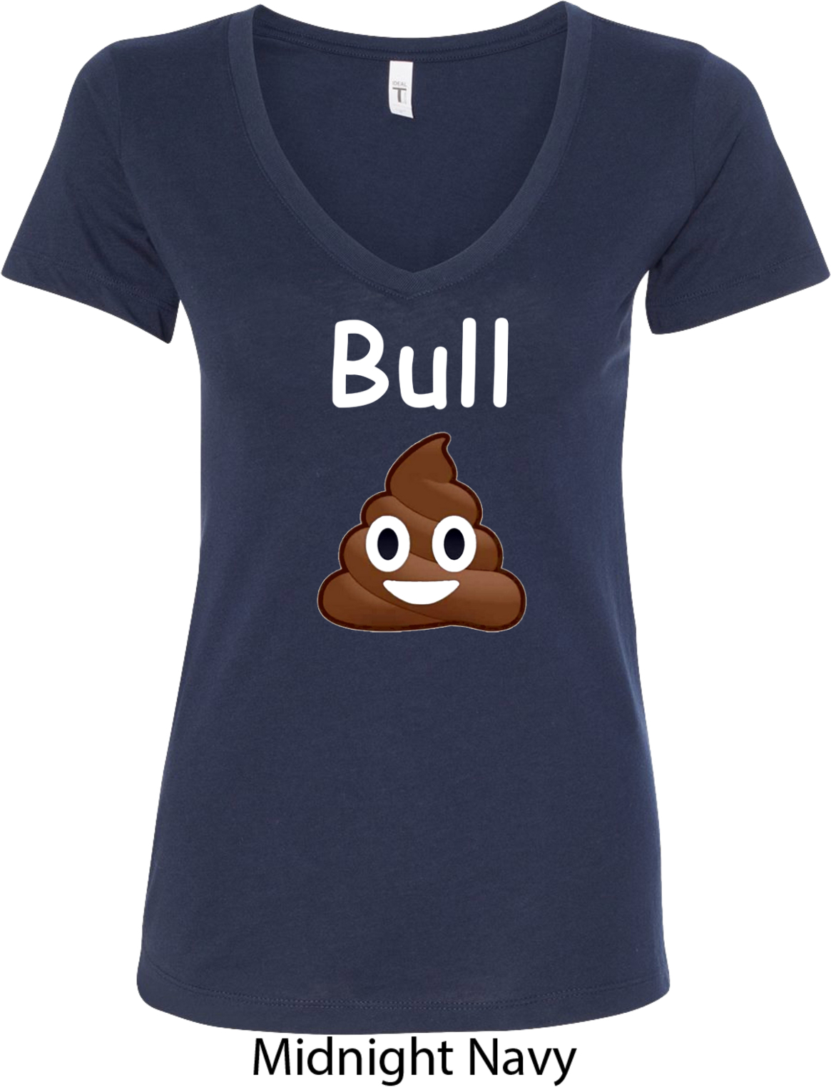 Bull Crap Ladies V-Neck Shirt - Bull Crap Ladies Shirts