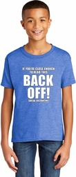 Back Off Shirts - Social Distancing Shirts