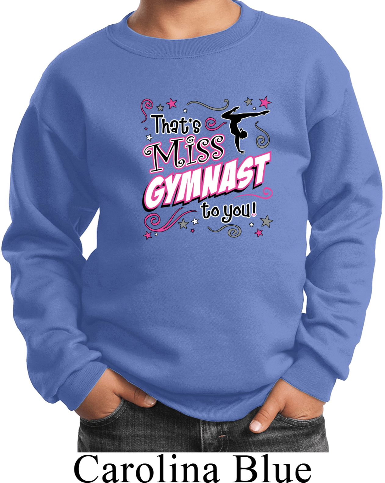 Kids Gymnastics Sweatshirt Miss Gymnast To You Sweat Shirt - Miss ...