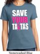 Ladies Breast Cancer Awareness Shirt Save Your Tatas Tee T-Shirt - Save ...